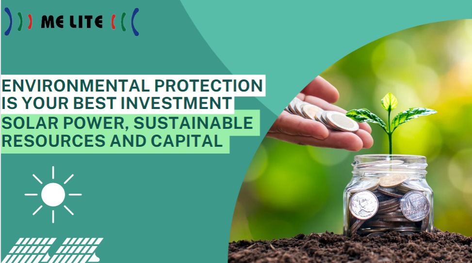 Environmental protection is your best investment: solar power ...